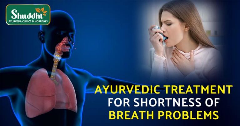 Ayurvedic Treatment for Shortness of Breath Problems- Shuddhi